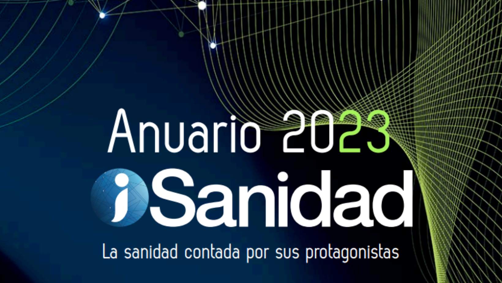 Participamos en el Anuario de iSanidad 2023 para reflexionar sobre el ...